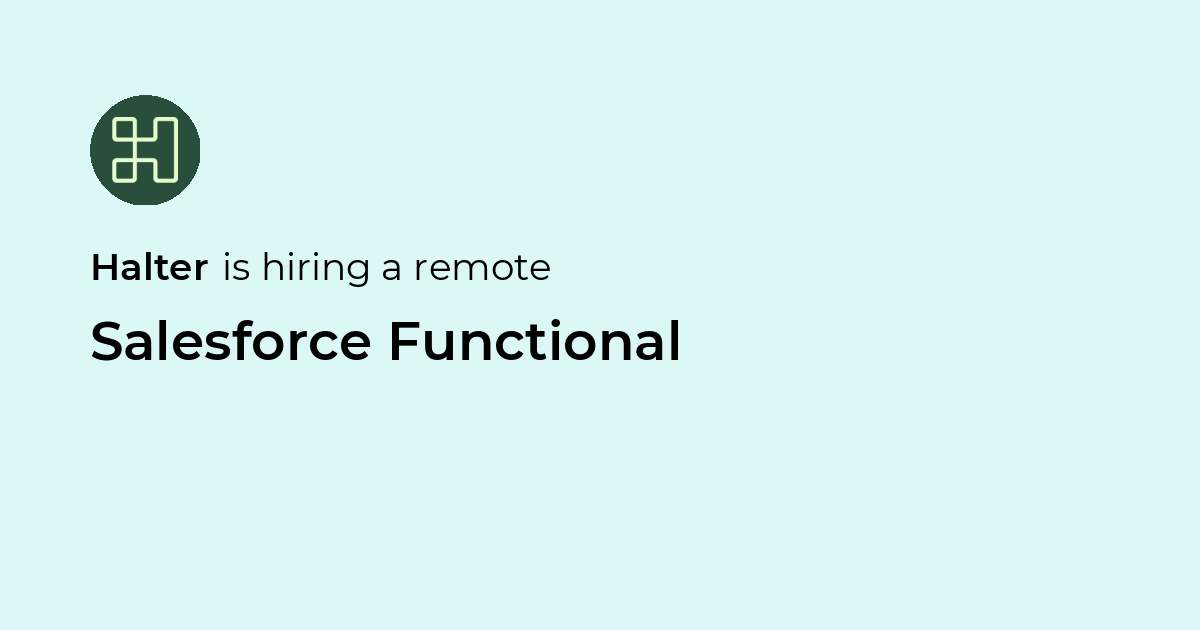 Remote Salesforce Functional at Halter - Jobicy
